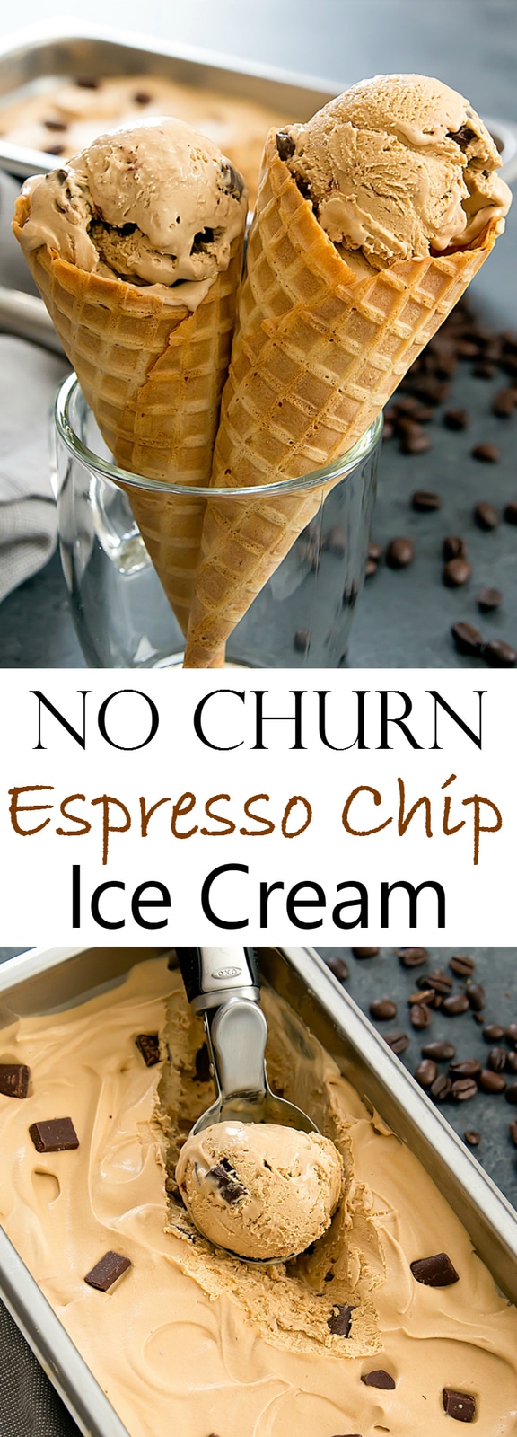 No Churn Espresso Chip Ice Cream - Kirbie's Cravings